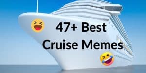 47 Funny Cruise Ship Memes - Best for 2025 - Cruise Ship Traveller