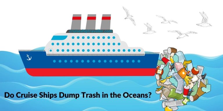 Do Cruise Ships Dump Trash in the Ocean? - Cruise Ship Traveller